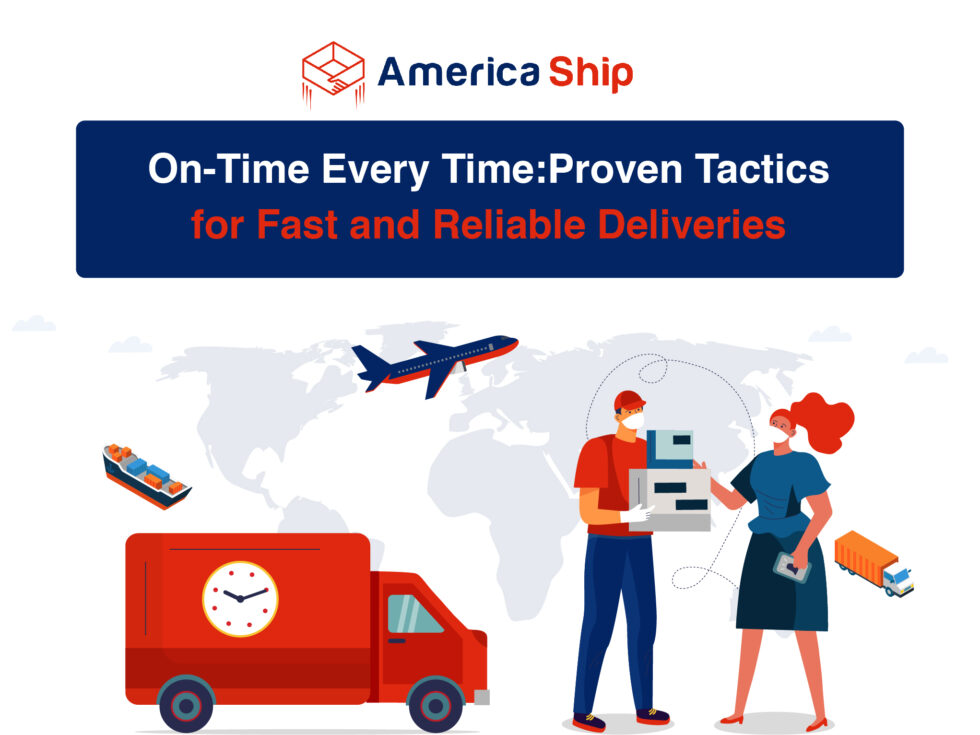 On-Time Every Time: Proven Tactics for Fast and Reliable Deliveries ...